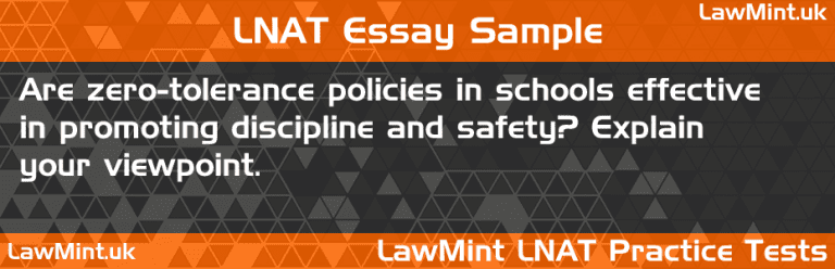 LNAT Practice Test Essay - Are zero-tolerance policies in schools ...