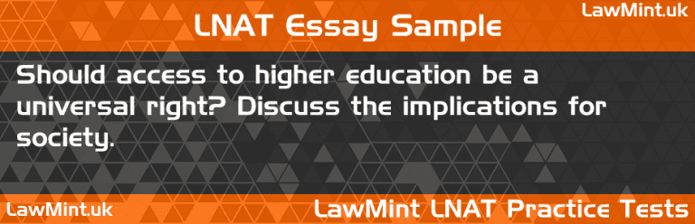 LNAT Practice Test Essay - Should access to higher education be a ...