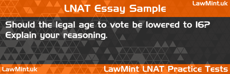 LNAT Practice Test Essay - Should the legal age to vote be lowered to ...