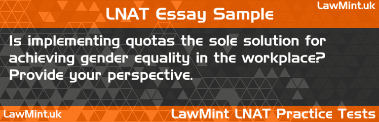 LNAT Practice Test Essay - Is implementing quotas the sole solution for ...