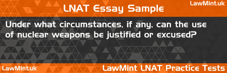 LNAT Practice Test Essay - Under what circumstances, if any, can the ...