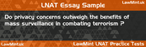 LNAT Practice Test Essay - Do privacy concerns outweigh the benefits of ...