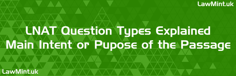 Main Purpose or Intent of the Passage - LNAT 2025 Question Types ...